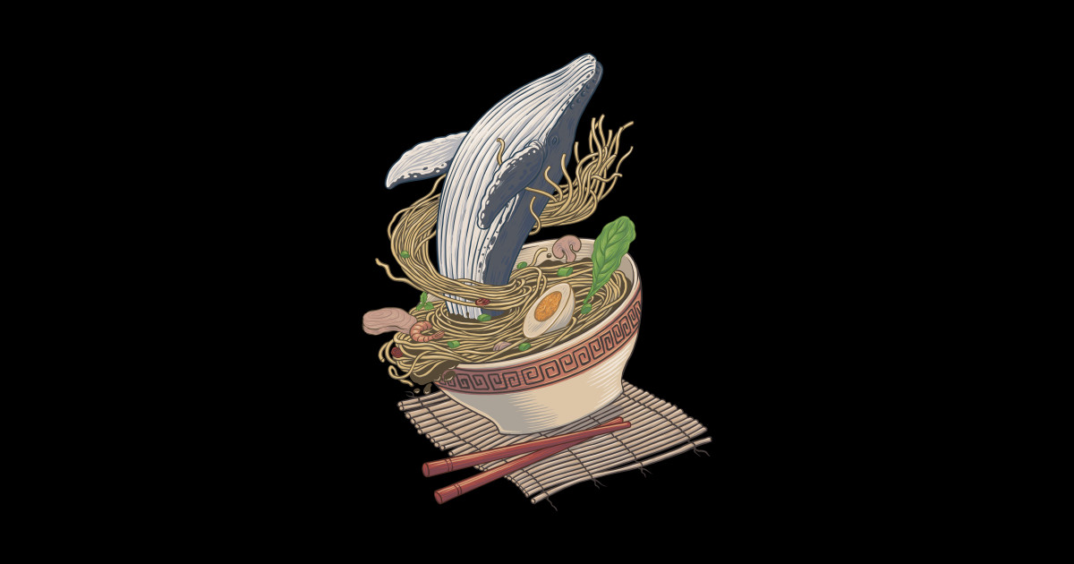 Whale Ramen - Ramen Noodles - Posters and Art Prints | TeePublic