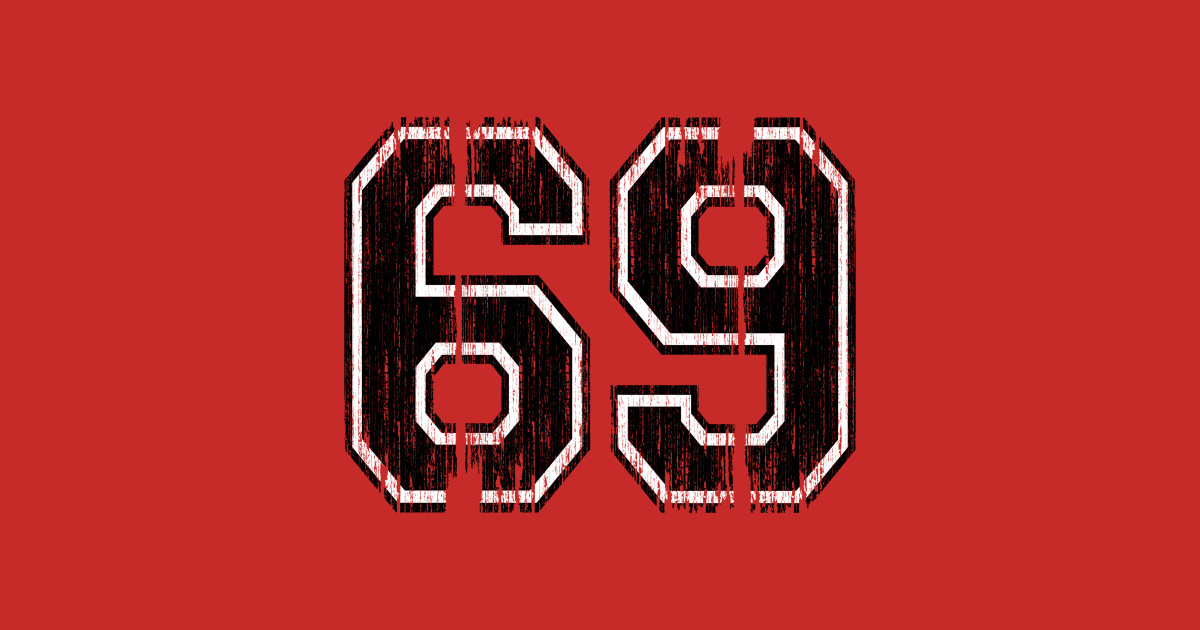 Big 69 - 69 - Hoodie | TeePublic