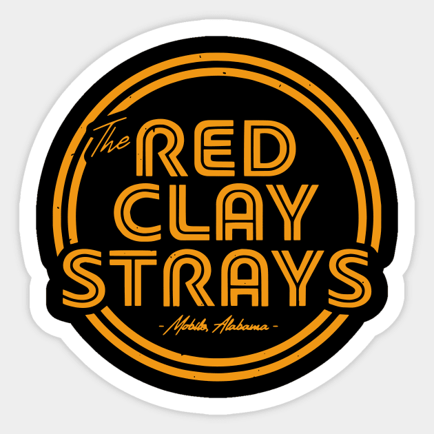The Red Clay Strays - The Red Clay Strays - Sticker | TeePublic