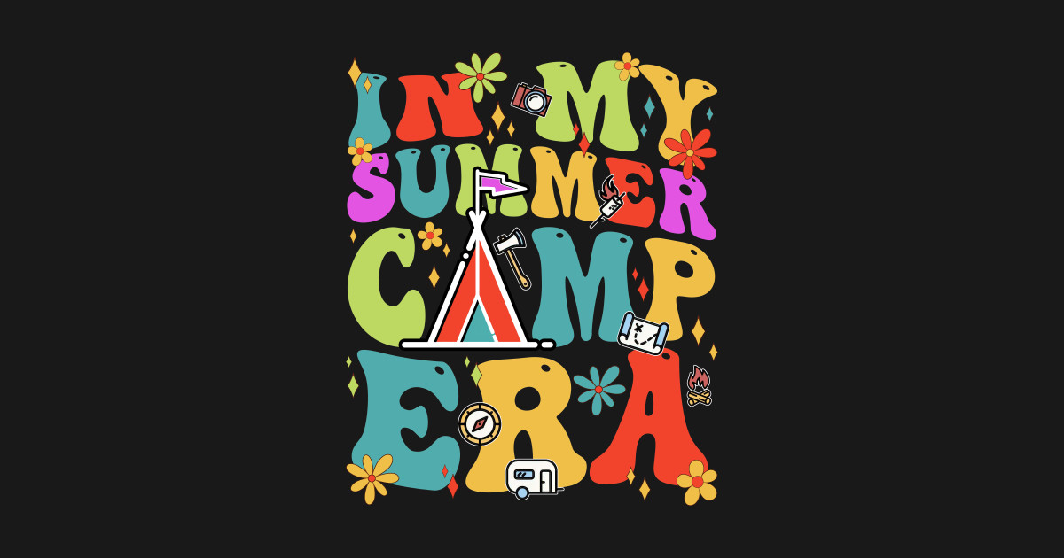 Groovy In My Summer Camp Era Retro Summer Camper Women T-Shirt ltsp ...