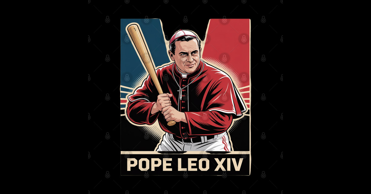 Da Pope Leo XIV Baseball - Da Pope Leo Xiv Baseball - Sticker | TeePublic