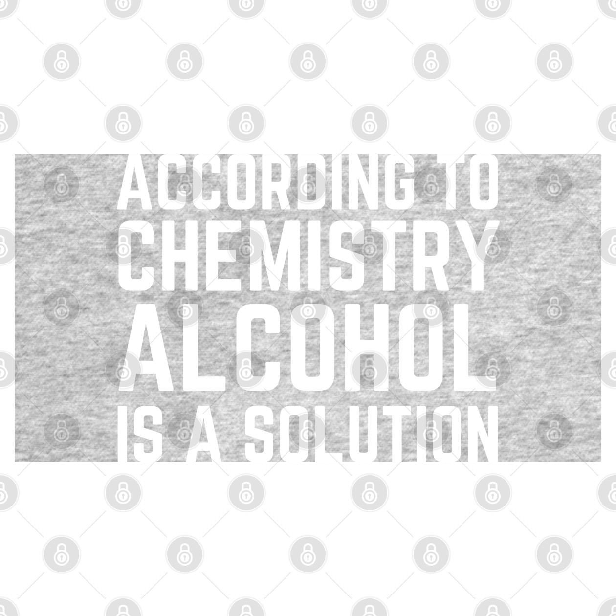 According To Chemistry Alcohol Is A Solution - According To Chemistry ...