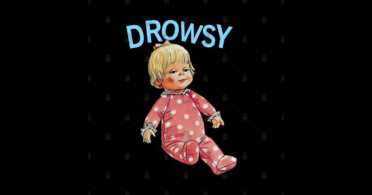 Drowsy Doll - Drowsy - Sticker | TeePublic