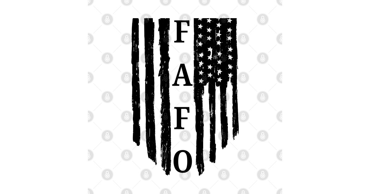 Trump FAFO Political Humor, American Flag - Political Humor - T-Shirt ...
