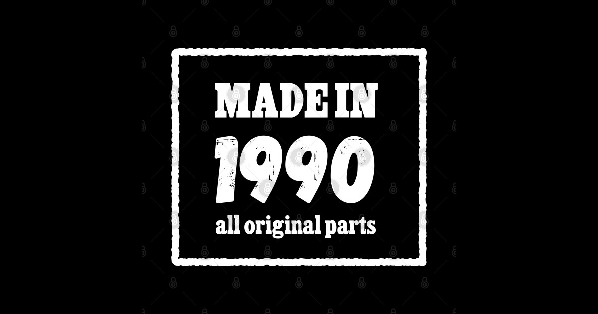 Made in 1990 all original parts - Made In 1990 All Original Parts ...