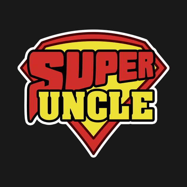 'Super Uncle Superhero Uncle' Hilarous Uncle Gift - Uncle - T-Shirt ...