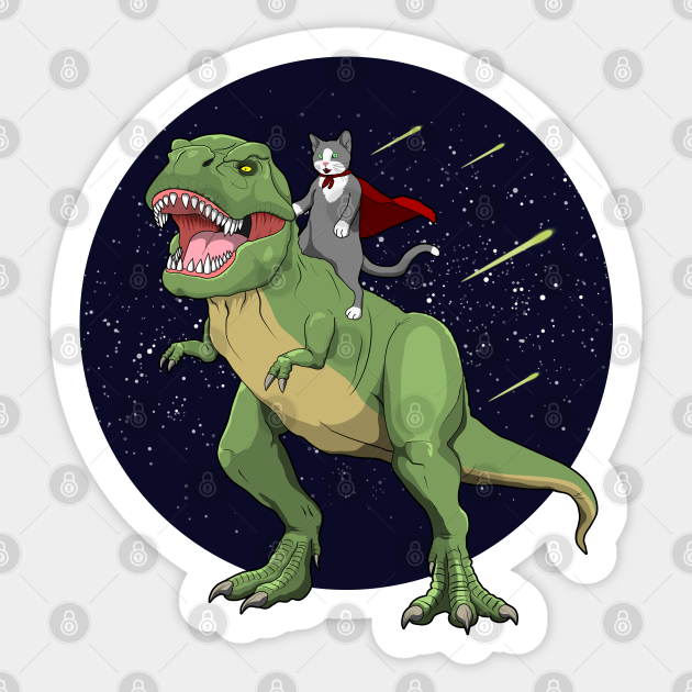 Hero Cat Riding T-Rex Dinosaur Cosmic - Cat Riding Dinosaur - Sticker ...
