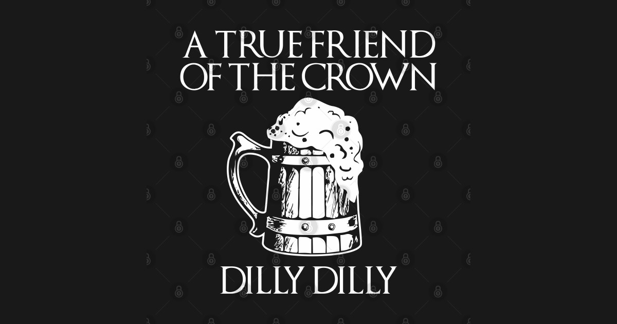 DILLY DILLY - Dilly Dilly - Onesie | TeePublic