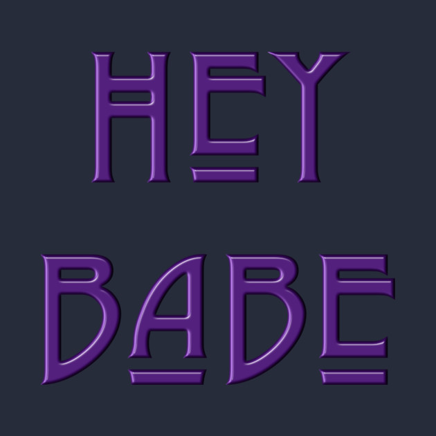 Hey Babe - Songwriter - Kids T-Shirt | TeePublic