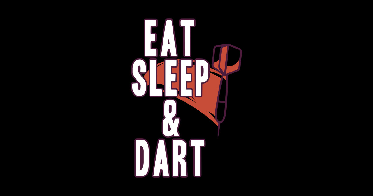 Eat Sleep & Dart is a gift idea for darts players - Dartpfeil - Sticker ...