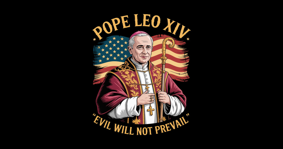 Cardinal Robert Prevost Pope Leo XIV Evil Will Not Prevail - Cardinal ...