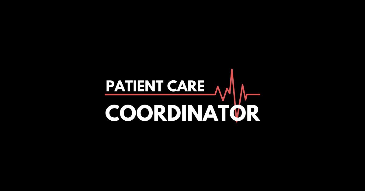 patient care coordinator - Patient Care Coordinator - Sticker | TeePublic