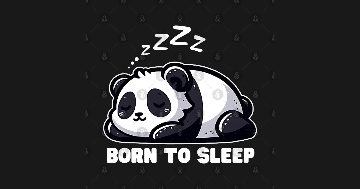Born to Sleep Kawaii Tired Panda - Tired Panda - T-Shirt | TeePublic