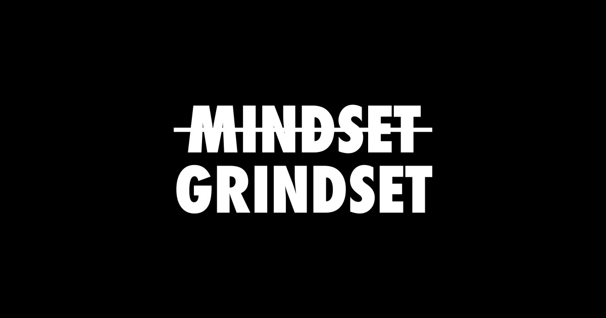 Mindset Grindset - Entrepreneurship - Sticker | TeePublic