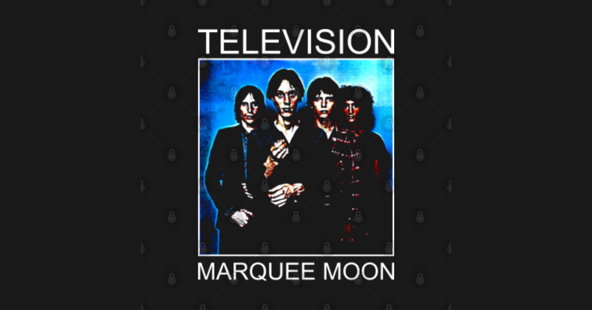 MARQUEE MOON - Marquee Moon - T-Shirt | TeePublic