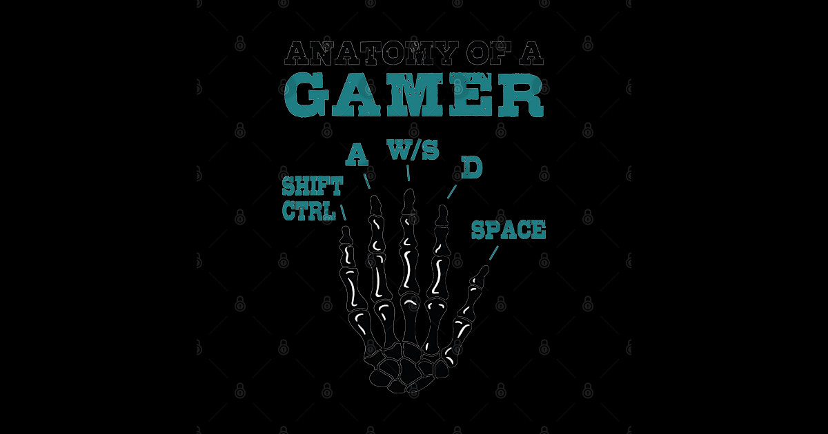 Anatomy Of A Gamer - Anatomy Of A Gamer - Sticker | TeePublic