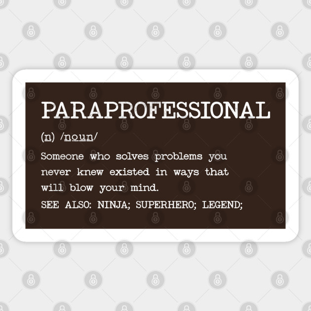 Paraprofessional - Definition Design - Paraprofessional - Sticker | 20% ...