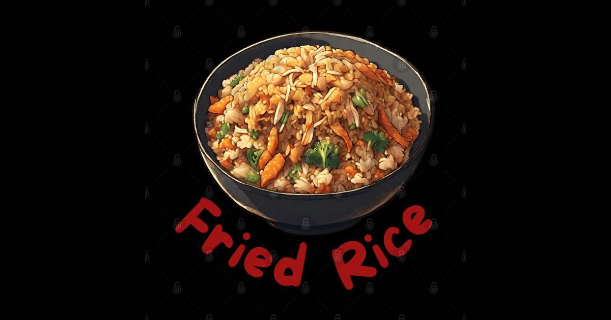 famous fried rice - Fried Rice - Sticker | TeePublic