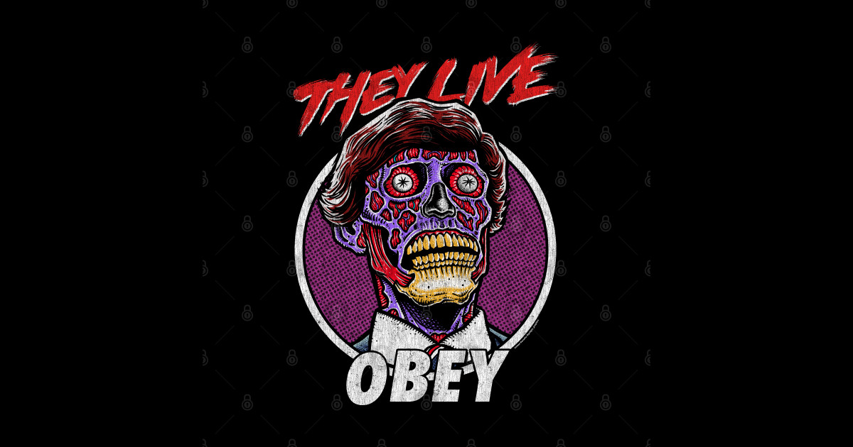 They Live, John Carpenter, Cult Classic - They Live - Sticker | TeePublic