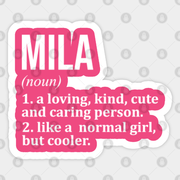 Mila Name - Mila Name - Sticker | TeePublic
