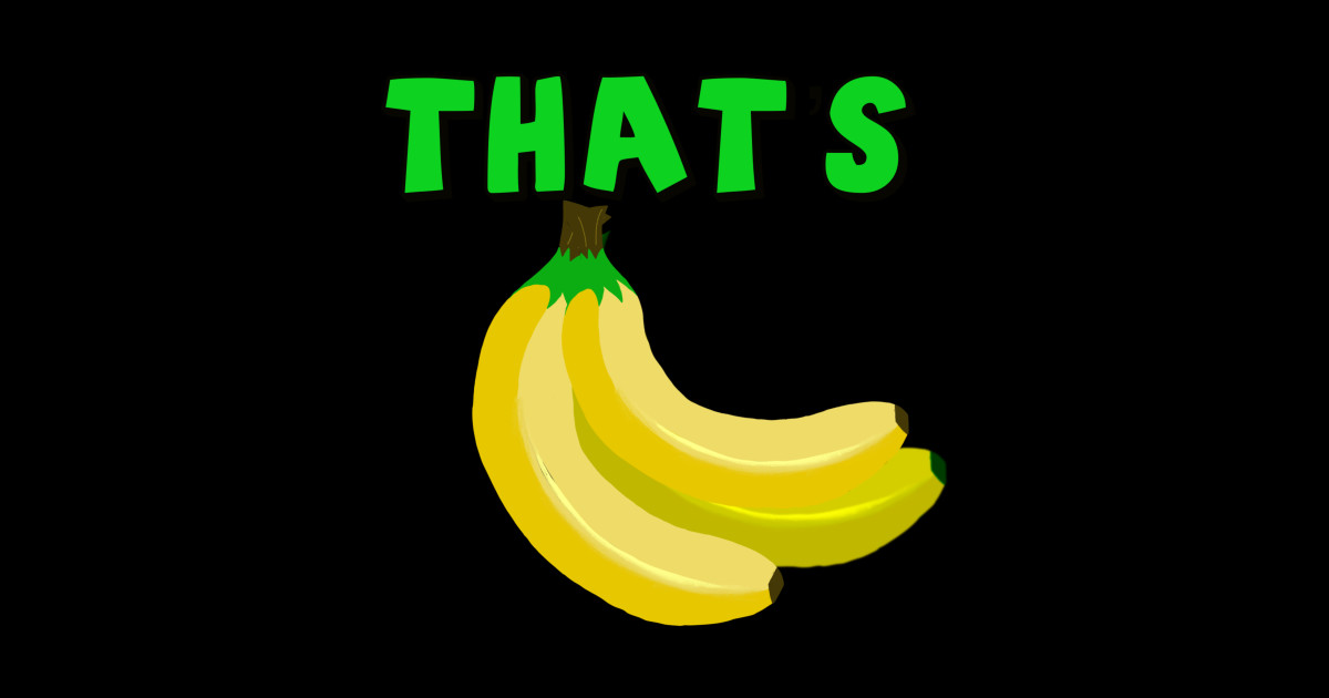 That’s bananas - Bananas - Sticker | TeePublic