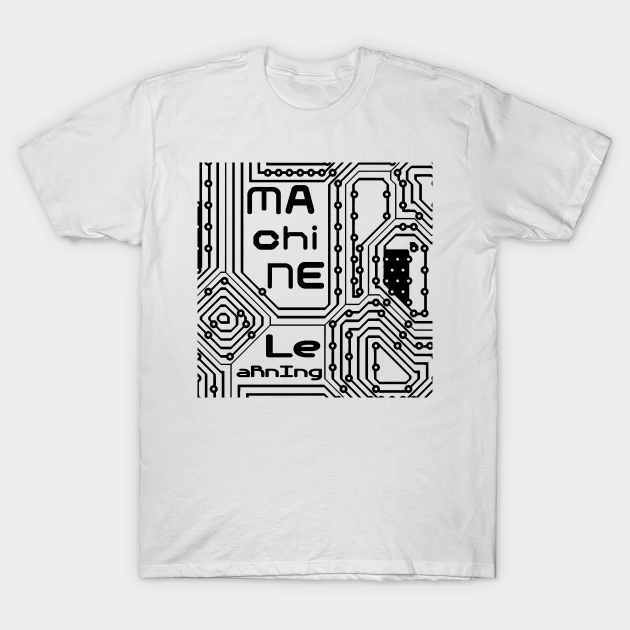 Machine Learning Computer Micro Chip Black - Computer Science - T-Shirt ...
