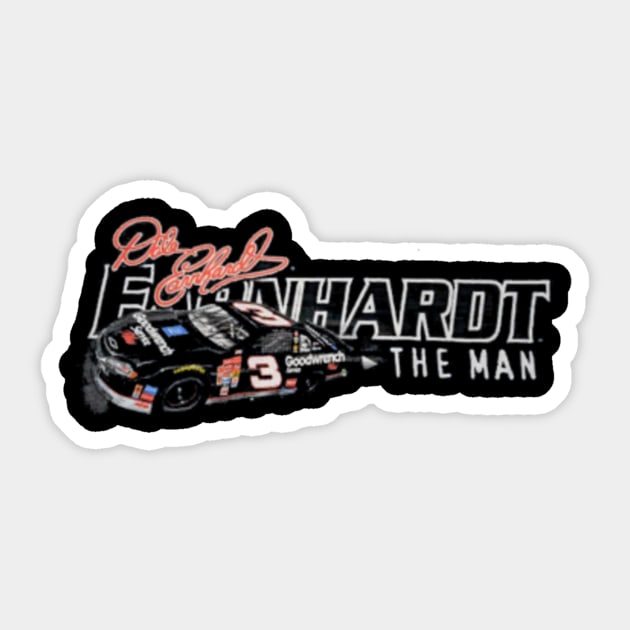 Dale Earnhardt The Man - Dale Earnhardt - Sticker | TeePublic