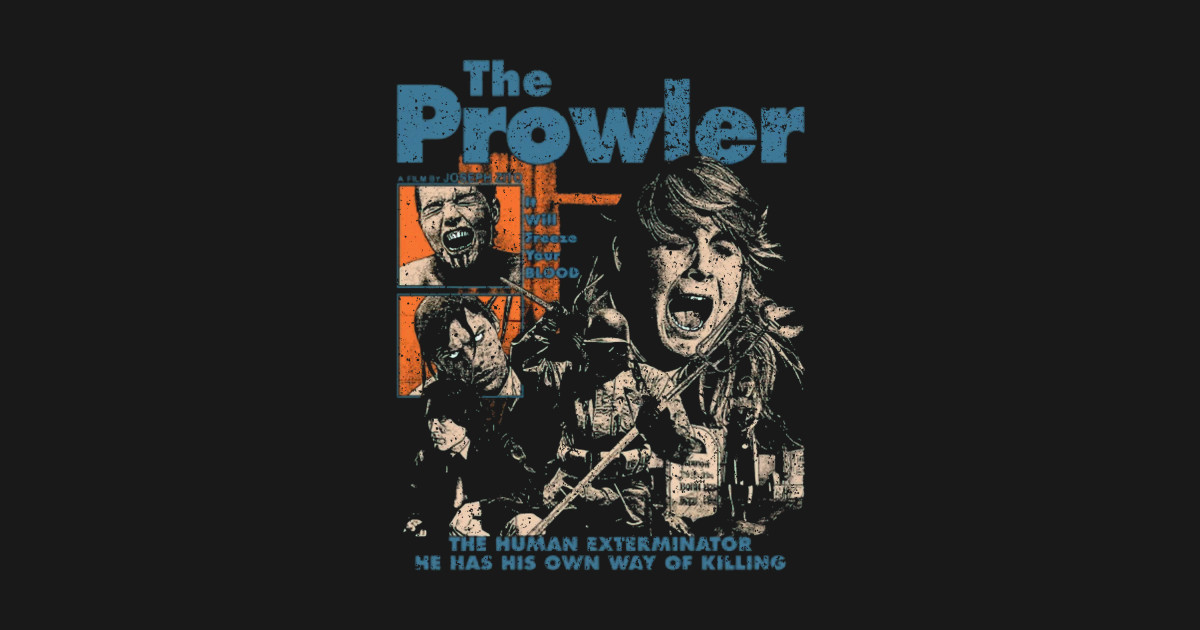The Prowler (1981) - The Prowler - T-Shirt | TeePublic