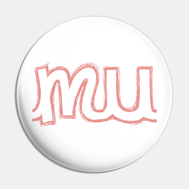 Mu Cursive Greek Letter - Panhel - Pin | TeePublic