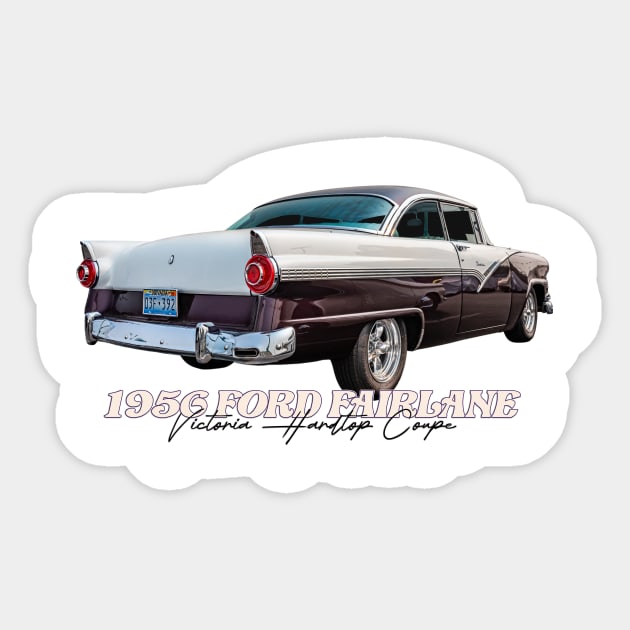 1956 Ford Fairlane Victoria Hardtop Coupe - 1956 Ford Fairlane Victoria ...