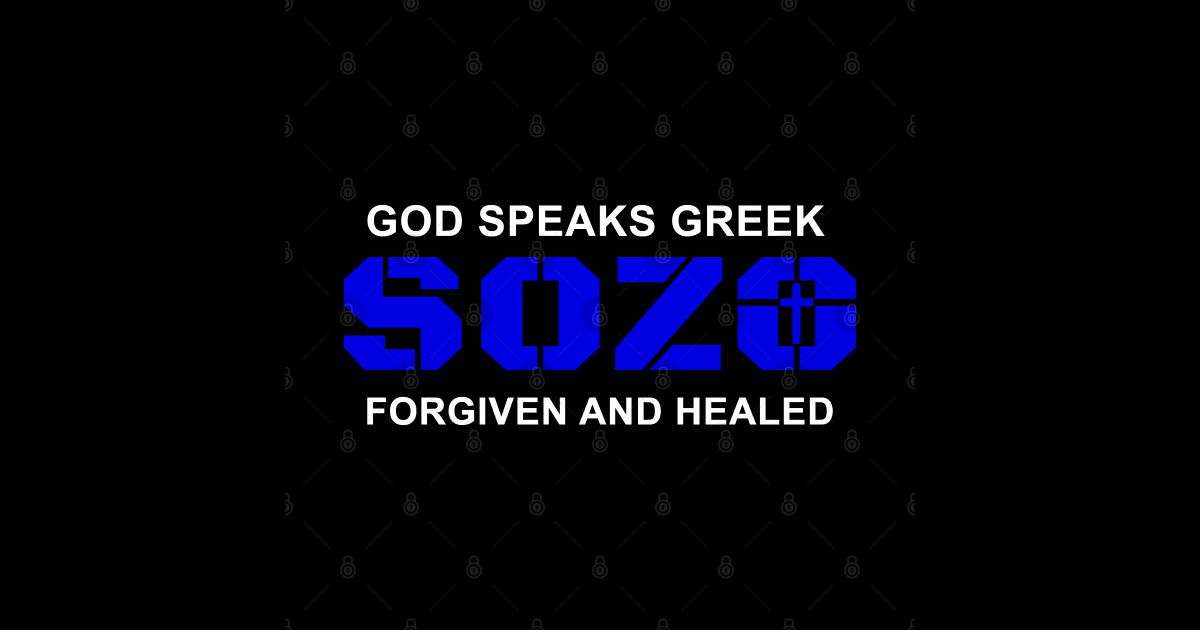 Sozo, God Speaks Greek - Salvation Message - Sticker | TeePublic