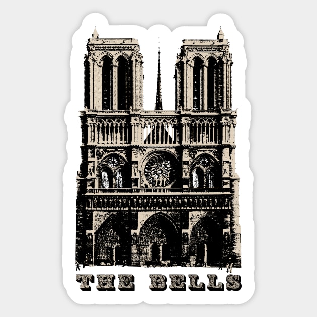 The Bells of Notre Dame - Bells - Sticker | TeePublic