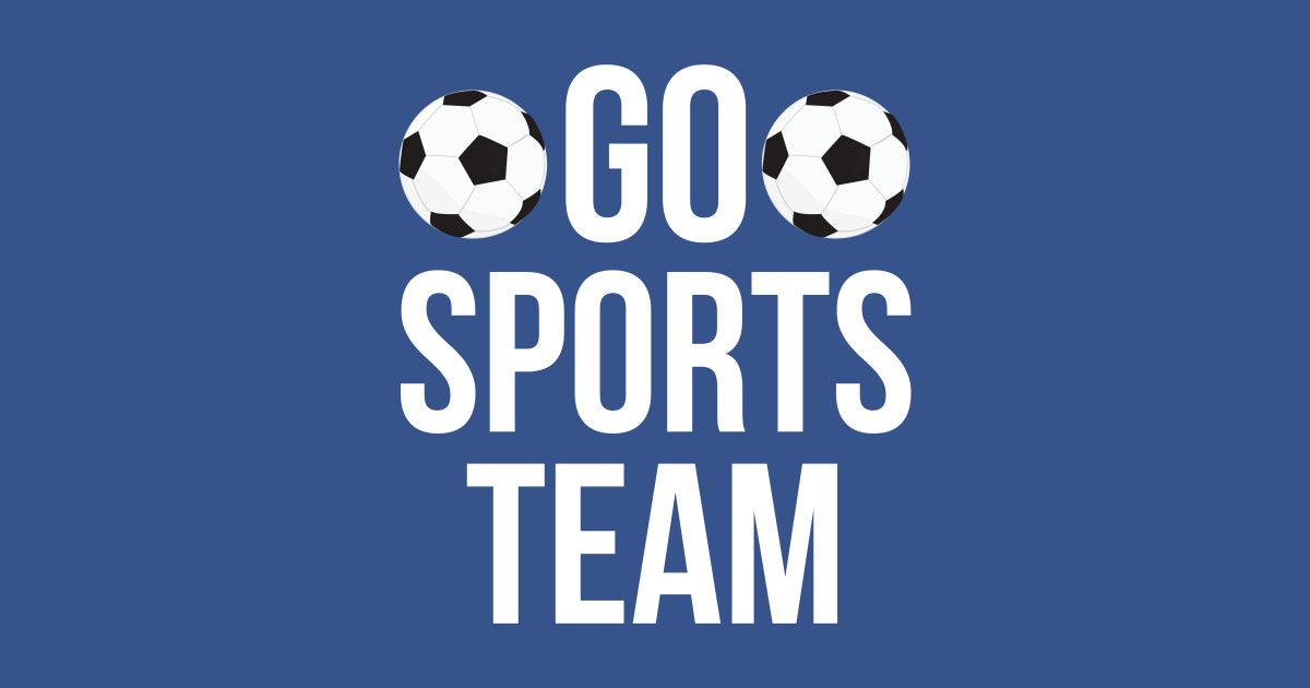 Go sports team typography design - Go Sports - T-Shirt | TeePublic