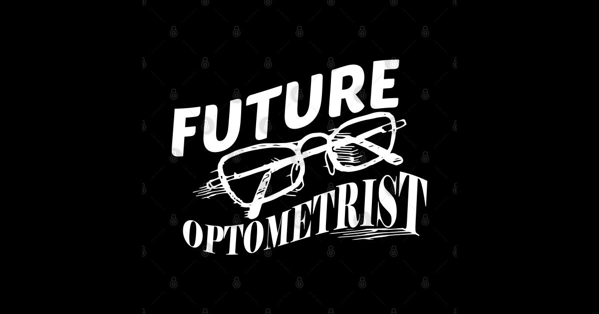 Optometry Student - Future Optometrist - Future Optometrist - Sticker ...