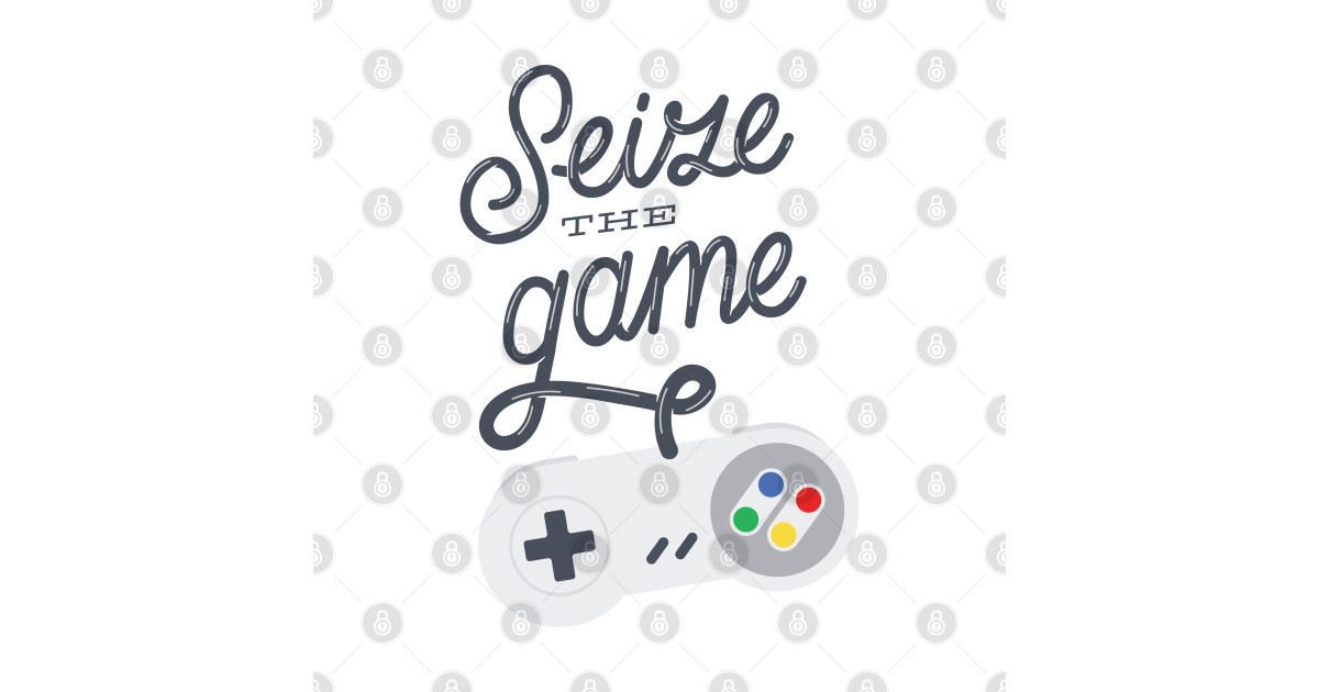 Seize the Game - Gaming - T-Shirt | TeePublic