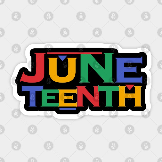 June Teenth Logo - June Teenth - Sticker | TeePublic