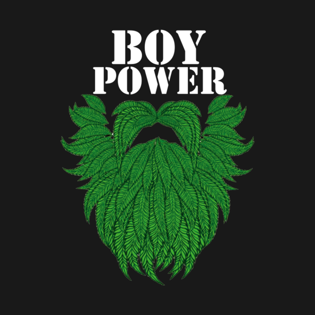 BOY POWER - Weeds - T-Shirt | TeePublic