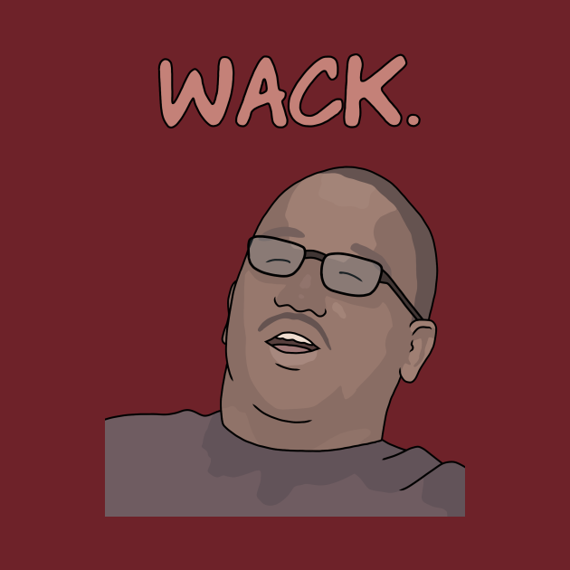 WACK Hannibal Buress, Eric Andre Show, Wack meme - Wack - Mug | TeePublic