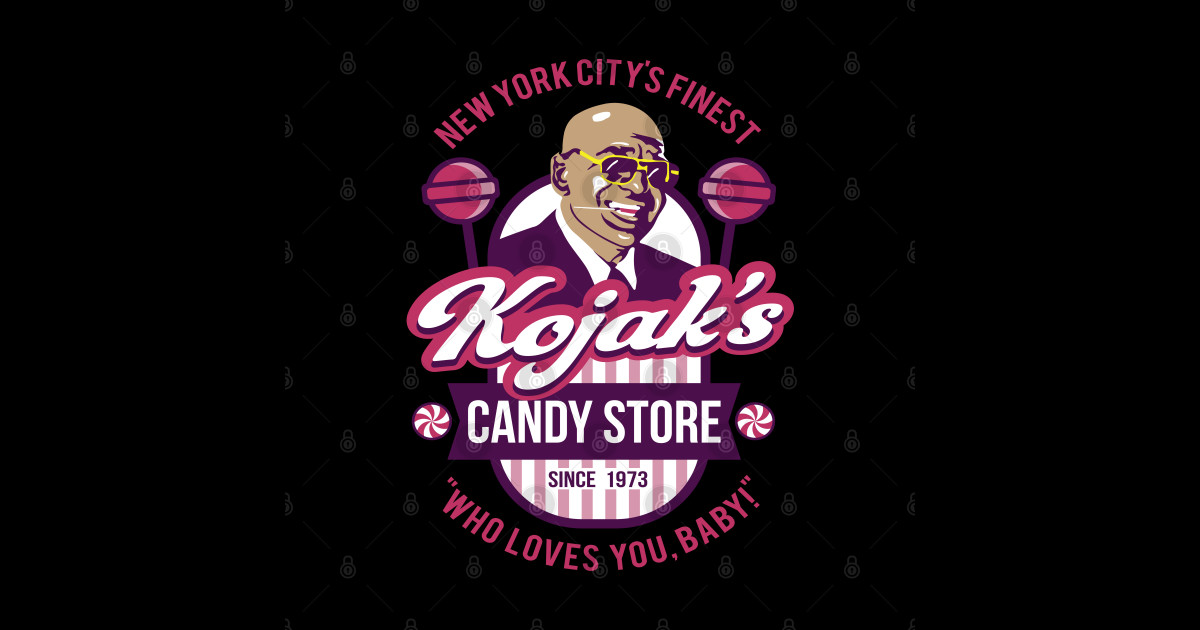 Kojak Candy Store Owner - Kojak - Sticker | TeePublic