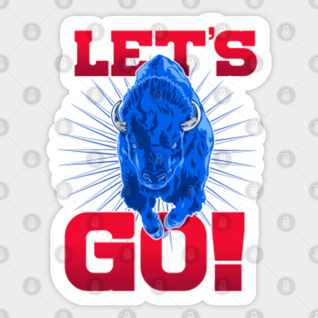 Let's Go Buffalo! - Buffalo Bills Football - Sticker | TeePublic