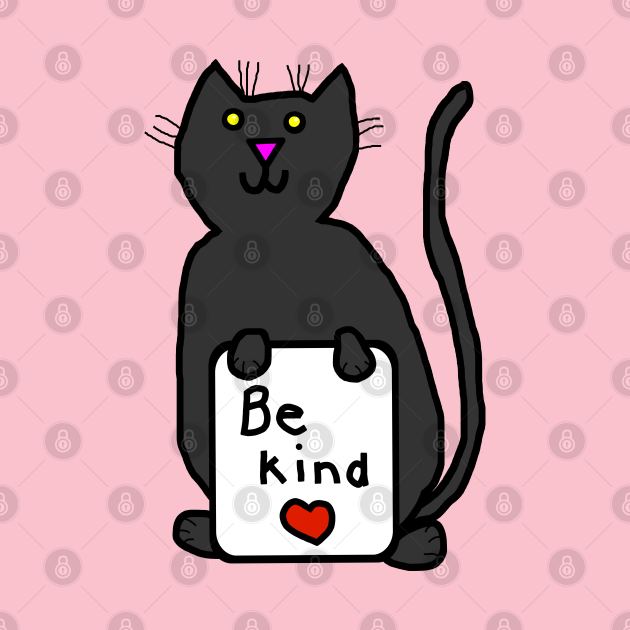 Cute Cat says Be Kind - Kindness - T-Shirt | TeePublic