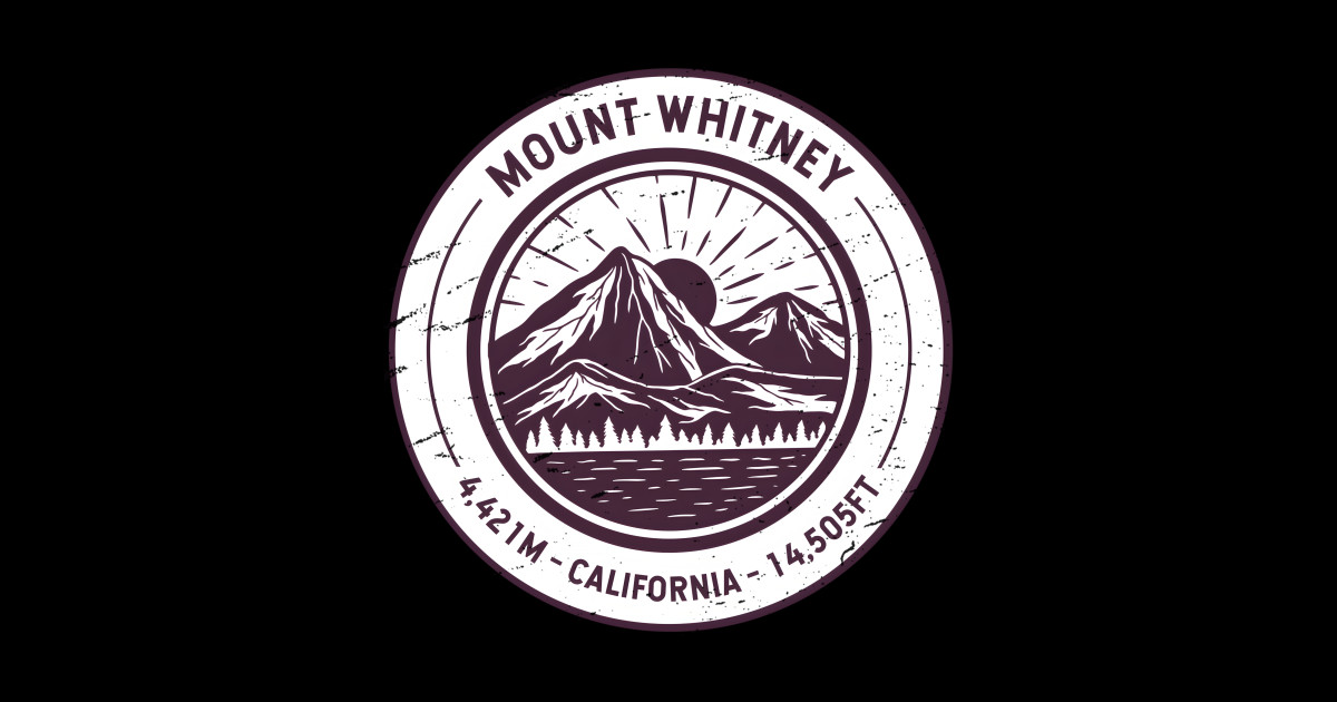 Mount Whitney California - Mount Whitney - Sticker | TeePublic