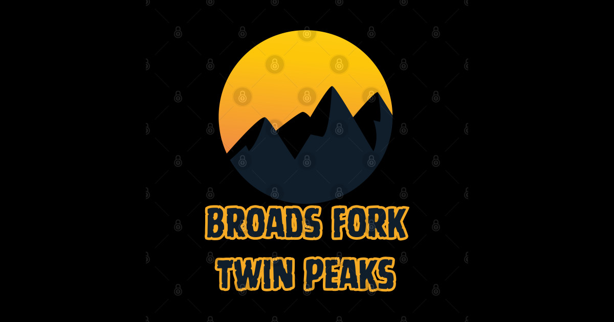 Broads Fork Twin Peaks - Broads Fork Twin Peaks - Sticker | TeePublic