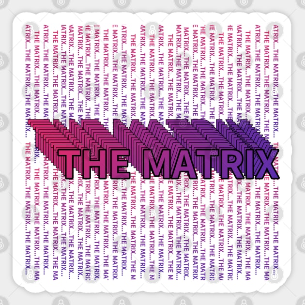 matrix circuit, core matrix - Matrix Circuit - Sticker | TeePublic