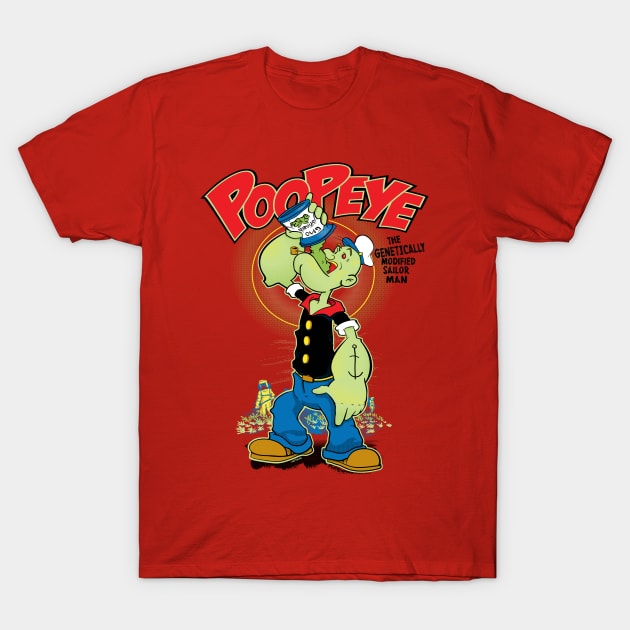 Poop Eye - Popeye - T-Shirt | TeePublic