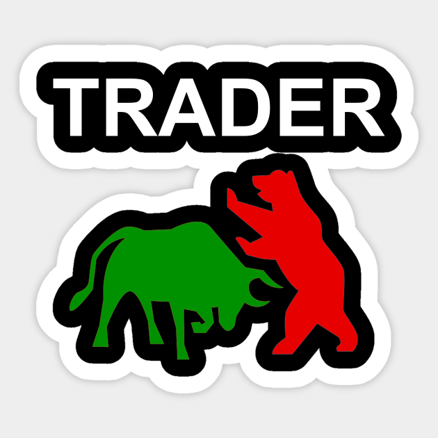 Trader Forex - Forex Trader - Sticker | TeePublic