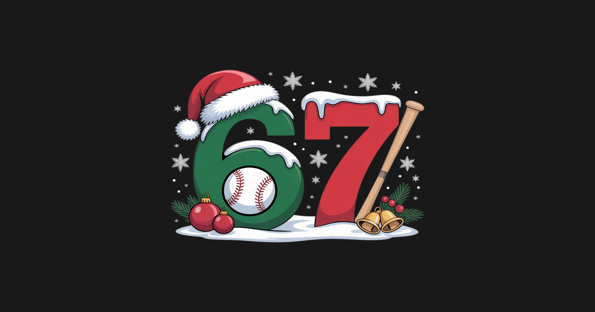 67 Christmas Baseball 6 7 Boys Six Seven Christmas Kids - 67 Christmas ...