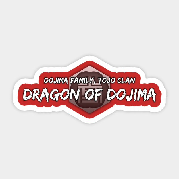 Dragon Of Dojima - Yakuza - Sticker | TeePublic