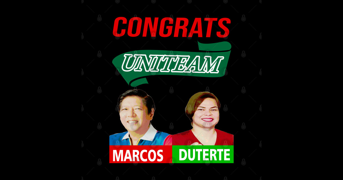 Congrats BBM Sara Marcos Duterte Uniteam Victory 2022 Philippines New ...