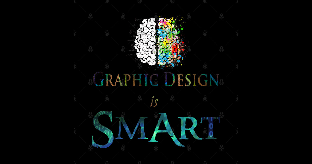 Graphic Design is Smart Art - Graphic - Sticker | TeePublic